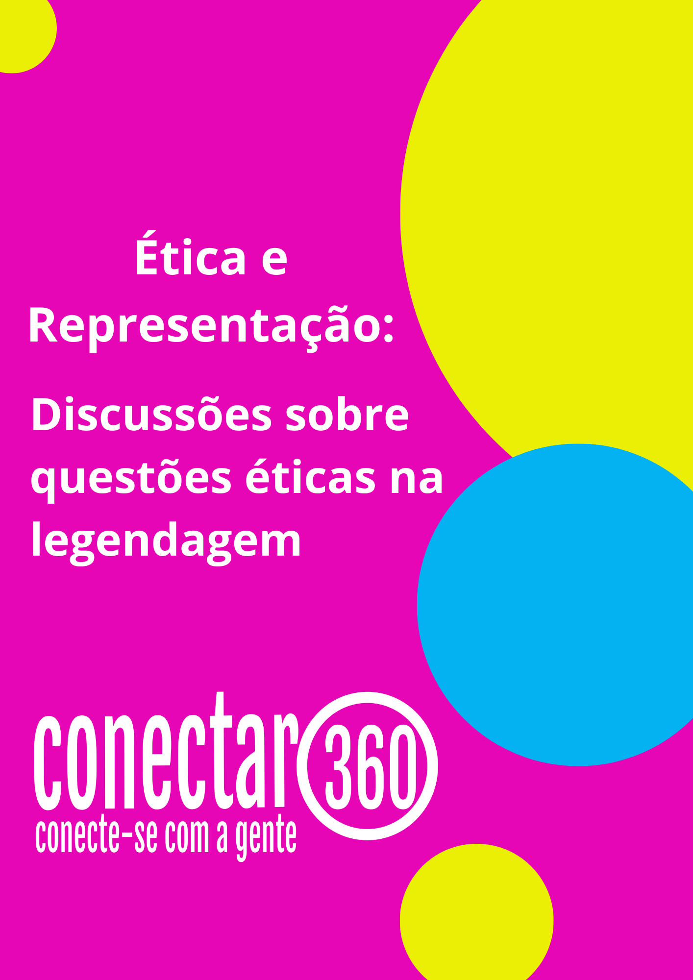 Ética e Representação: Discussões sobre questões éticas na legendagem ...
